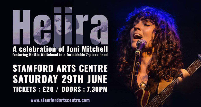 Hejira - Celebrating Joni Mitchell - Discover South Kesteven Hejira - Celebrating Joni Mitchell - Discover South Kesteven